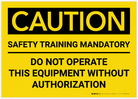 Caution: Safety Training Mandatory - Label