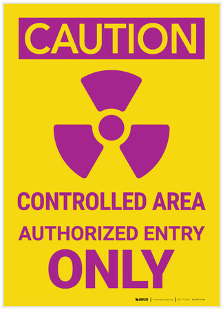 Caution: Controlled Area Authorized Entry with Icon Portrait - Label