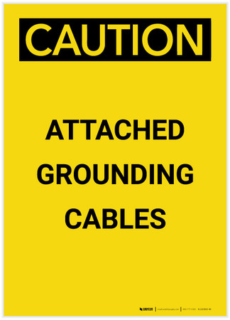 Caution: Attached Grounding Cables Portrait - Label