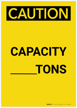 Caution: Capacity Tons Portrait - Label