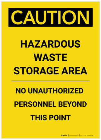 Caution: Hazardous Waste Storage Area Portrait - Label | Creative ...