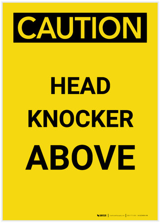 Caution: Head Knocker Above Portrait - Label | Creative Safety Supply
