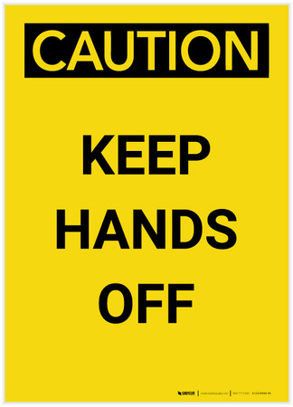 Caution: Keep Hands Off Portrait - Label