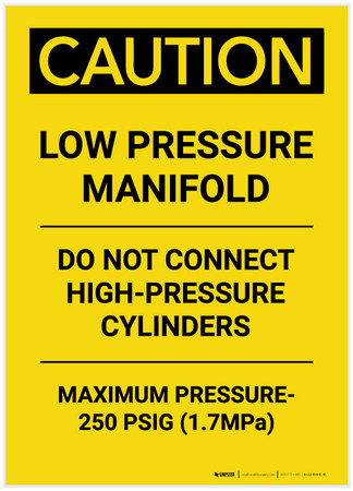 Caution: Low Pressure Manifold Do Not Connect High Pressure Cylinder ...