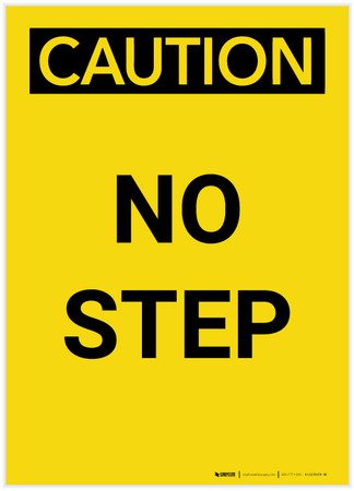 Caution: No Step Portrait - Label