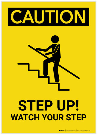 Caution: Step Up Watch Your Step Portrait - Label