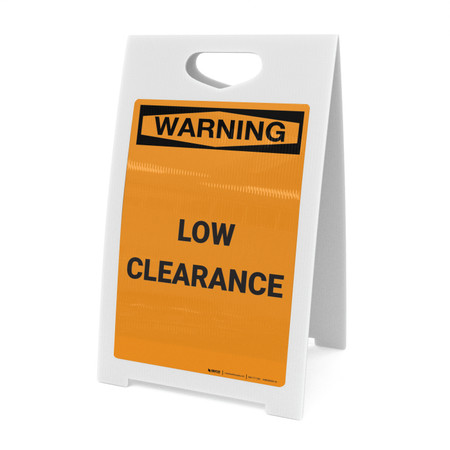 Warning: Low Clearance - A-Frame Sign