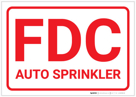 FDC Auto Sprinkler Landscape - Label | Creative Safety Supply