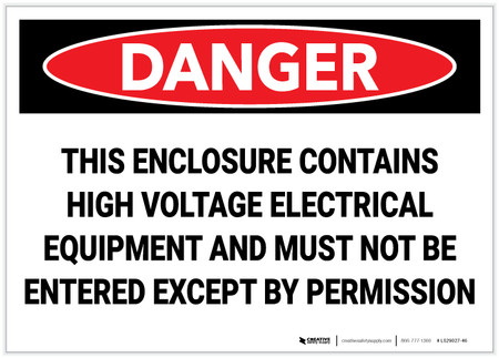Danger: This Enclosure Contians High Voltage Electrical Equipment - Label