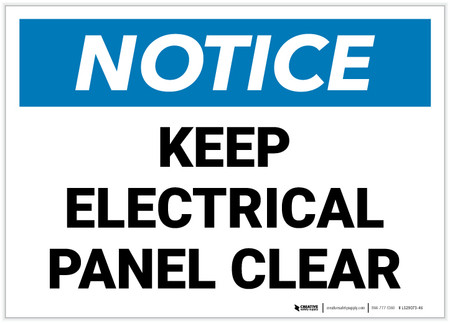 Notice: Keep Electrical Panel Clear - Label | Creative Safety Supply