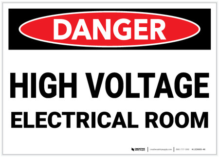 Danger: High Voltage Electrical Room - Label