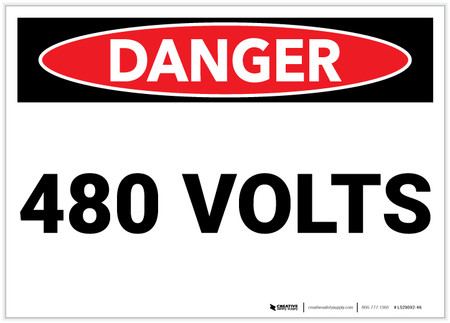 Danger: 480 Volts - Label