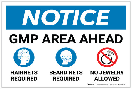 Notice: GMP Area Ahead with Icons - Label