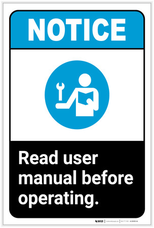 Notice: Read User Manual Before Operating Portrait ANSI - Label