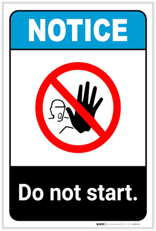 Notice: Do Not Start Portrait ANSI - Label