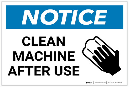 Notice: Clean Machine After Use with Icon - Label