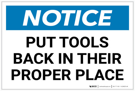 Notice: Put Tools Back in Their Proper Place - Label