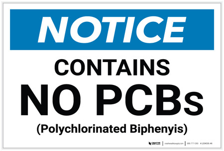 Notice: Contains No PCBs (Polychlorinated Biphenyis) - Label