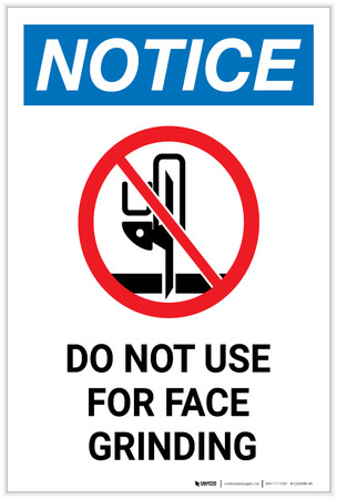 Notice: Do Not Use For Face Grinding with Icon - Label