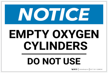 Notice: Empty Oxygen Cylinders - Do Not Use - Label