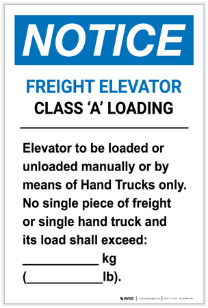 Notice: Freight Elevator Class A Loading - Label