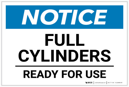 Notice: Full Cylinders Ready For Use - Label | Creative Safety Supply
