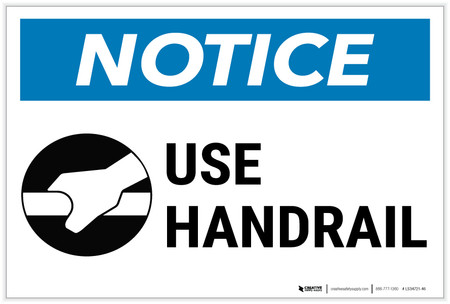 Notice: Use Handrail with Icon Landscape - Label