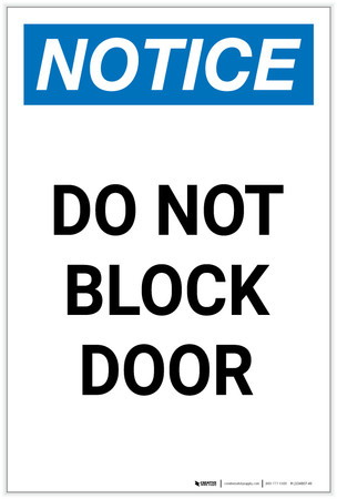 Notice: Do Not Block Door Portrait - Label | Creative Safety Supply