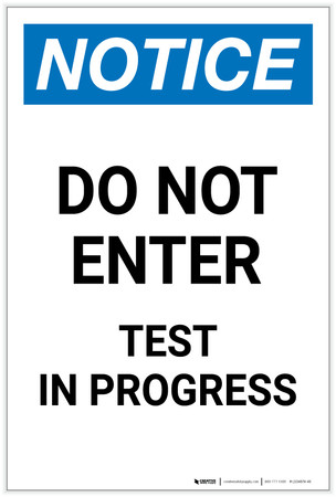 Notice: Do Not Enter - Test in Progress Portrait - Label