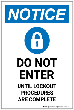 Notice: Do Not Enter Until Lockout Procedures Are Complete Portrait - Label