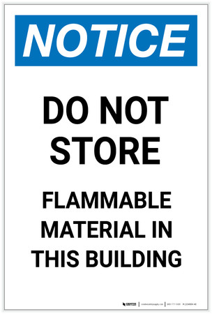Notice: Do Not Store - Flammable Material in This Building Portrait - Label