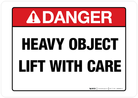 Danger - Heavy Object - Wall Sign