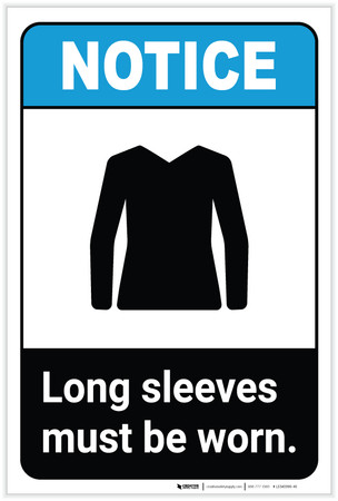 Notice: Long Sleeves Must Be Worn ANSI with Icon Portrait - Label ...