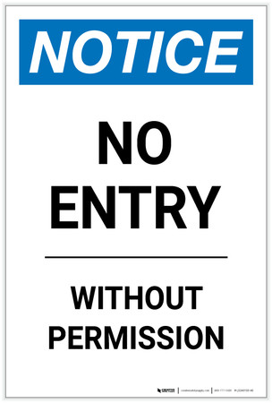 Notice: No Entry Without Permission Portrait - Label | Creative Safety ...