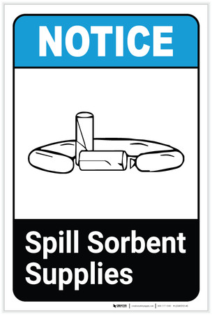 Notice: Spill Sorbent Storage ANSI with Icon Portrait - Label ...