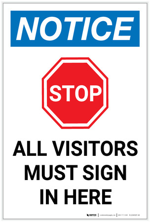 Notice: Stop All Visitors Must Sign In Here with Icon Portrait - Label