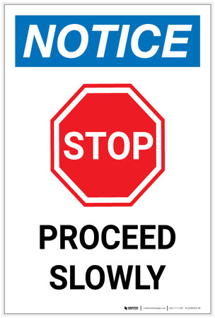 Notice: Stop Proceed Slowly with Icon Portrait - Label