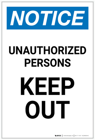 Notice: Unauthorized Persons Keep Out Portrait - Label