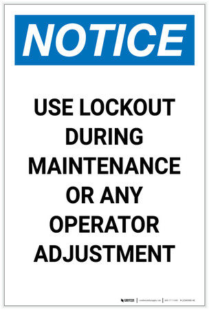 Notice: Use Lockout During Maintenance Portrait - Label