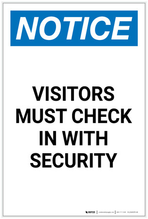 Notice: Visitors Must Check In With Security Portrait - Label
