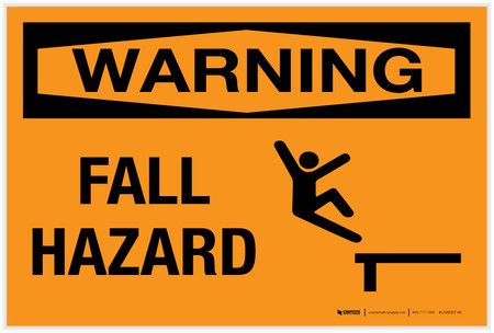 Warning: Fall Hazard - Label