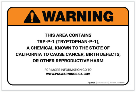 Warning: Prop 65 Trp-P-1 (Tryptophan-P-1) - Label | Creative Safety Supply
