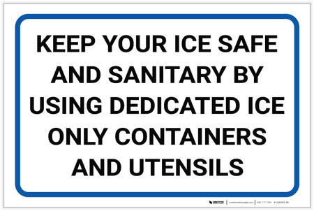 Keep Your Ice Safe and Sanitary Landscape - Label