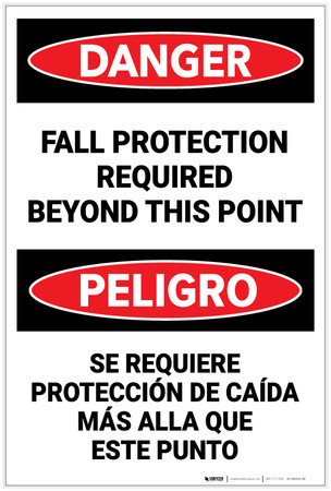 Danger: Fall Protection Required Beyond This Point Bilingual Spanish ...
