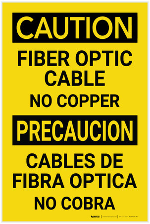 Caution: Fiber Optic Cabel No Copper Bilingual Spanish - Label ...