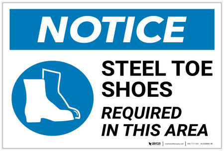 Notice: Steel Toe Shoes Required in This Area - Label | Creative Safety ...
