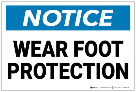 Notice: Wear Foot Protection - Label | Creative Safety Supply