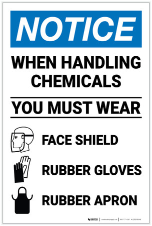 Notice: Chemical Handling Wear PPE - Label | Creative Safety Supply