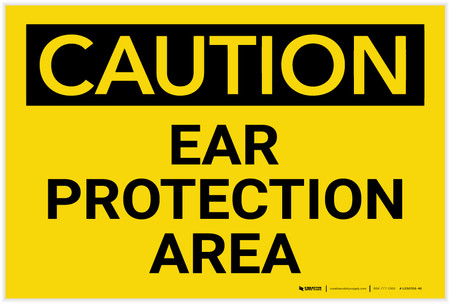 Caution: PPE Ear Protection Area - Label | Creative Safety Supply