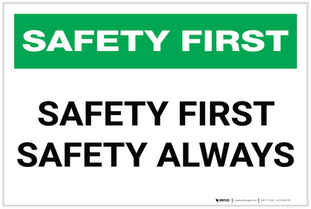 Safety First: Safety First Safety Always - Label | Creative Safety Supply